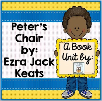 Peter's Chair Book Unit | Word List Builder