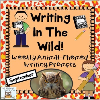 Weekly Writing Prompts for September ~Animal Theme~ | Word List Builder