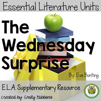 The Wednesday Surprise Book Unit by: Eve Bunting | Word List Builder