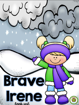 Brave Irene by William Steig Book Unit | Word List Builder