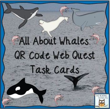 Whales QR Code Web Quest | Word List Builder