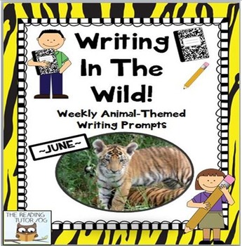 Weekly Writing Prompts for Summer ~Animal Theme~ | Word List Builder