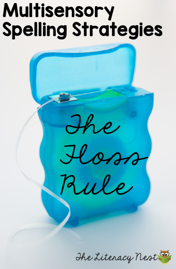 Multisensory Spelling Strategies for Teaching The Floss Rule - The ...