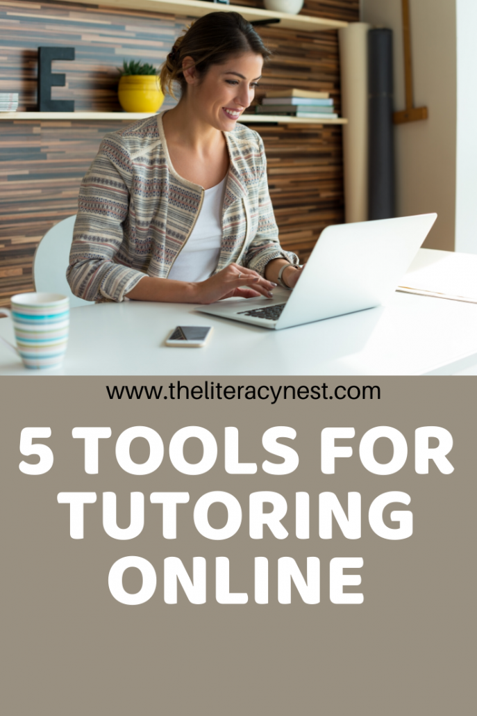 Five Tools For Tutoring Online - The Literacy Nest