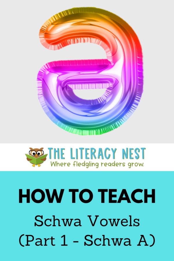 How to Teach Schwa A - Part One Schwa Vowels - The Literacy Nest