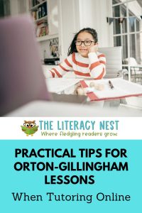 Practical Tips for Orton-Gillingham Lessons When Tutoring Online - The ...