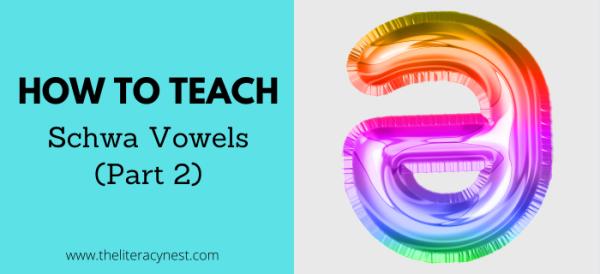 How to Teach Schwa Vowels Part 2: Tips for Teaching Other Schwa Vowels ...