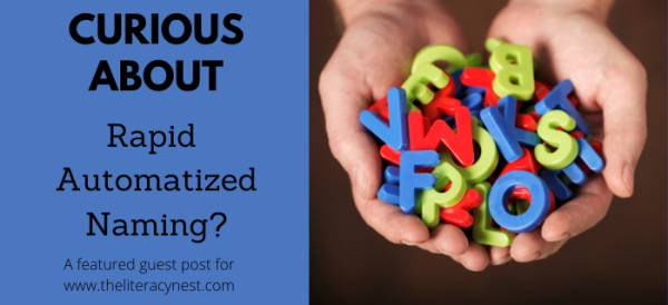 rapid automatized naming Archives - The Literacy Nest