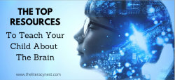 Top Resources for Teaching Kids about the Brain - The Literacy Nest