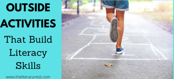 Outdoor Activities to Boost Literacy Skills - The Literacy Nest