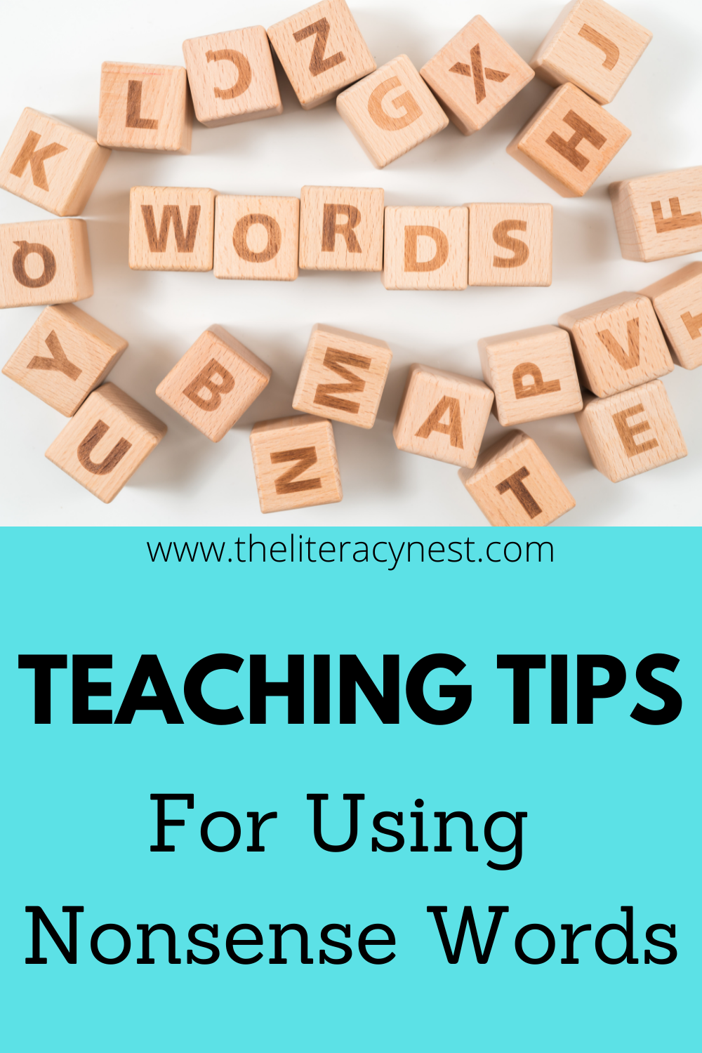 Tips for Teaching Nonsense Words - The Literacy Nest