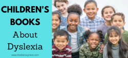 13 Children's Books With Dyslexic Characters You Can't Miss - The ...