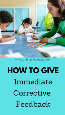 The Importance of Giving Corrective Feedback - The Literacy Nest