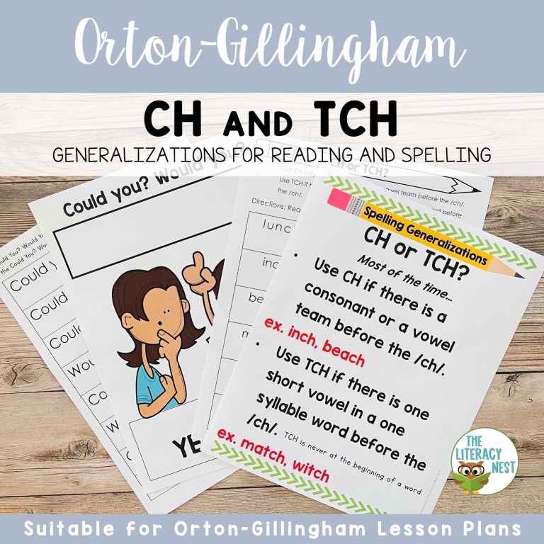 CH and TCH Spelling Rules for Orton-Gillingham Lessons - The Literacy Nest