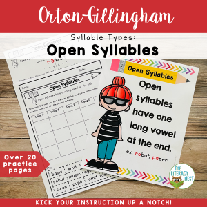 Syllable Types: Open Syllables Orton-Gillingham Activities - The ...