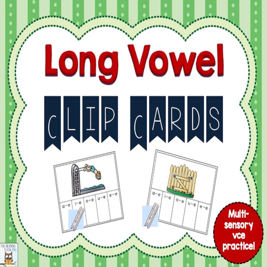 Long Vowel Clip Cards - The Literacy Nest