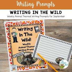 Literacy Centers: September | Weekly Writing Prompts Animal Themed ...