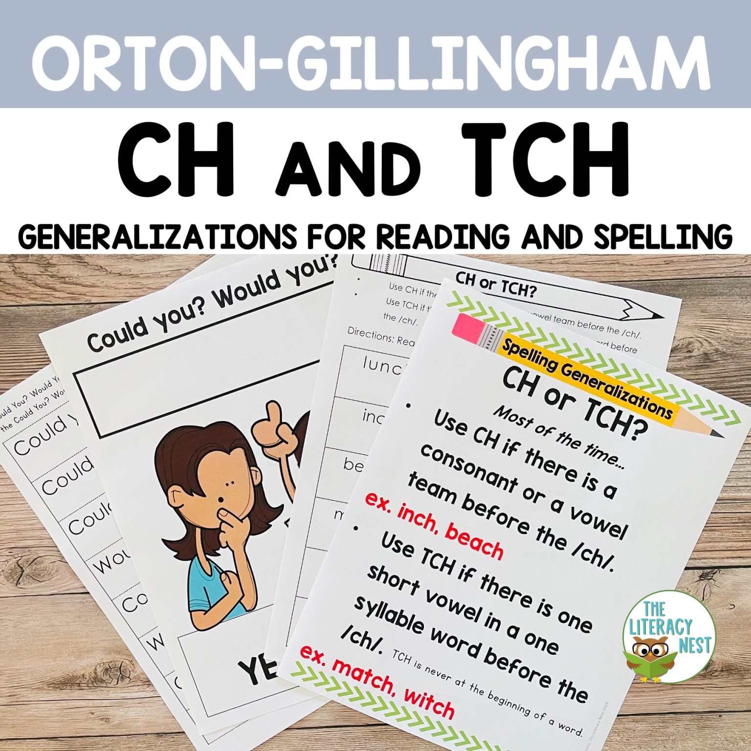 CH and TCH Spelling Rules for Orton-Gillingham Lessons - The Literacy Nest