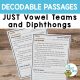 Vowel Teams and Vowel Diphthongs Decodable Reading Passages - The ...