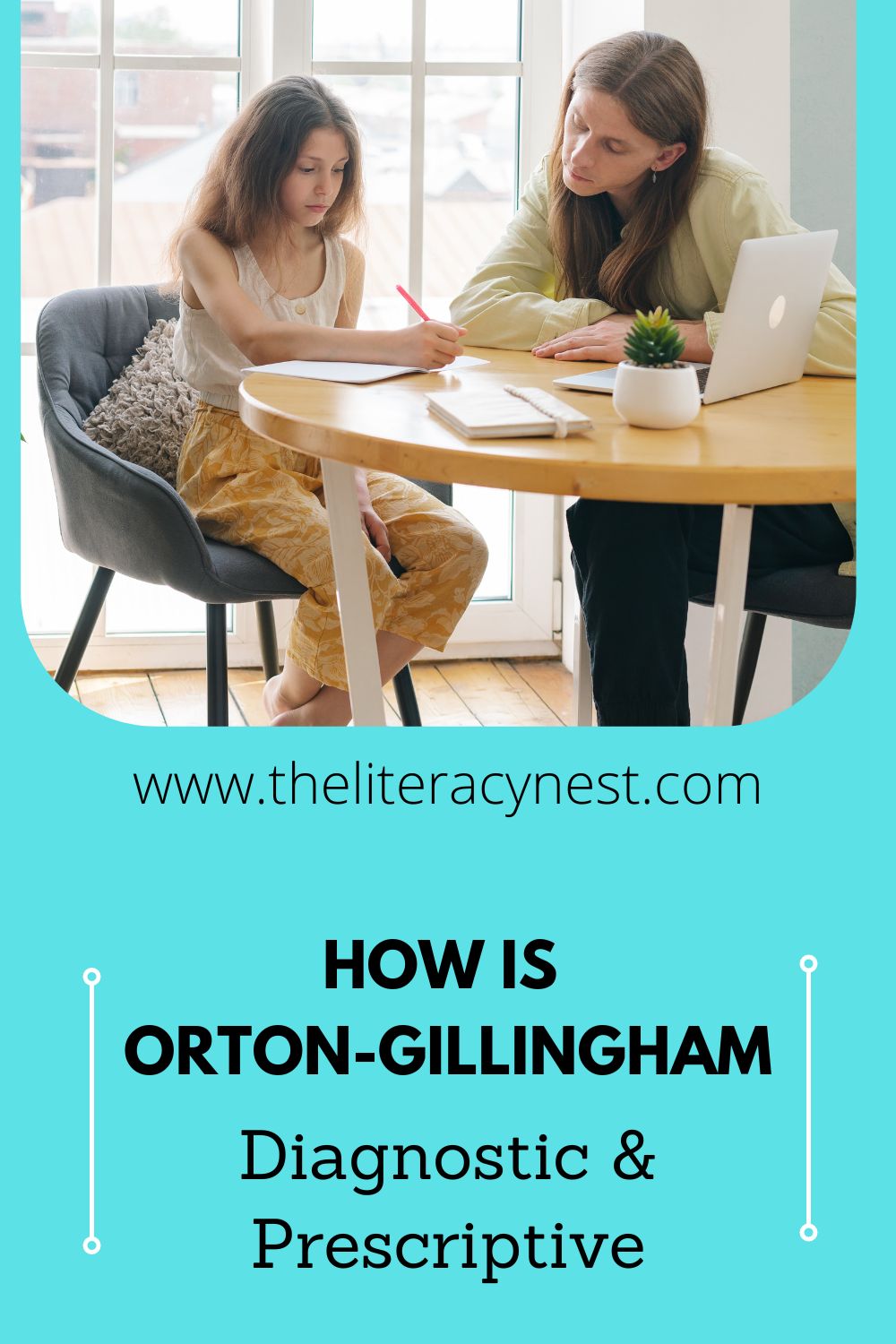 How is Orton-Gillingham Diagnostic and Prescriptive? - The Literacy Nest