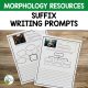 Suffix Morphology Writing Prompts - The Literacy Nest