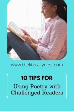 10 Tips for Using Poetry with Challenged Readers - The Literacy Nest