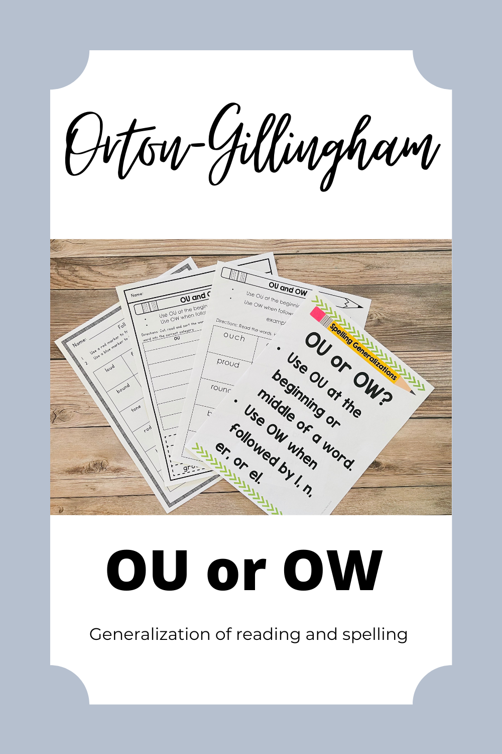 Is it OU or OW? Tips for Teaching This Two-Part Spelling Generalization ...