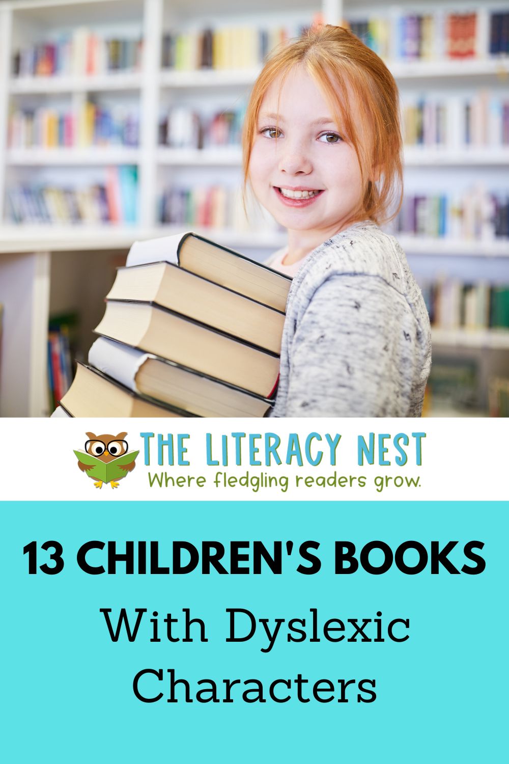 13 Children's Books With Dyslexic Characters You Can't Miss - The ...