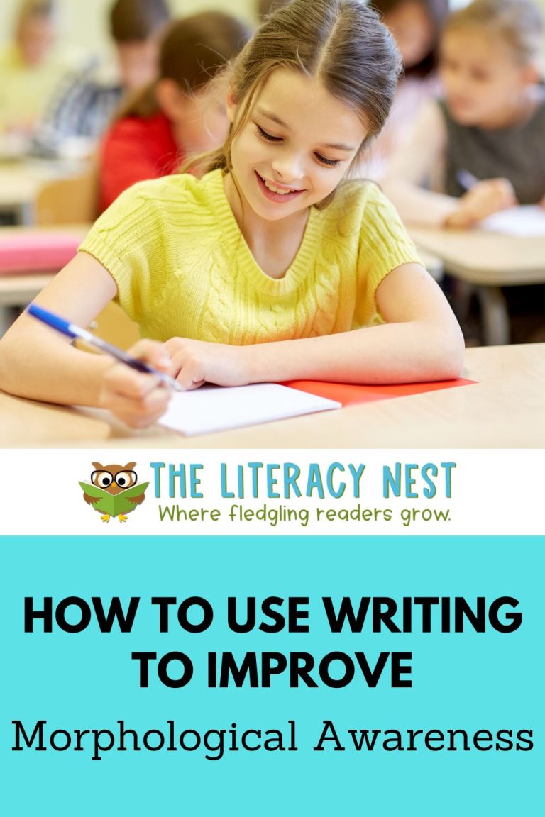 How to Use Writing to Improve Morphological Awareness - The Literacy Nest