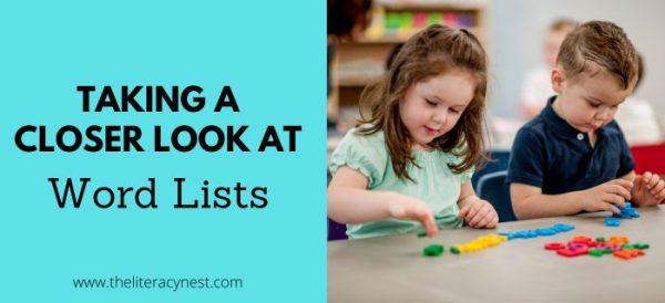 Taking a Closer Look at Word Lists - The Literacy Nest