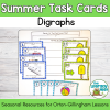 Summer Phonics Activities Task Cards for Digraphs with Orton-Gillingham ...