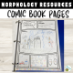 Morphology Activities with Morpheme Comic Book Pages - The Literacy Nest