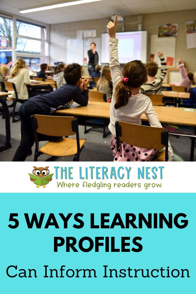 5 Ways Learning Profiles Can Inform Instruction - The Literacy Nest