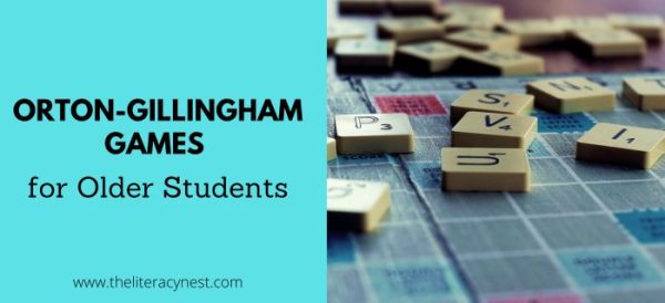 Orton-Gillingham Games for Older Students - The Literacy Nest