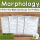 Morphology Fill In the Blank Sentences - The Literacy Nest
